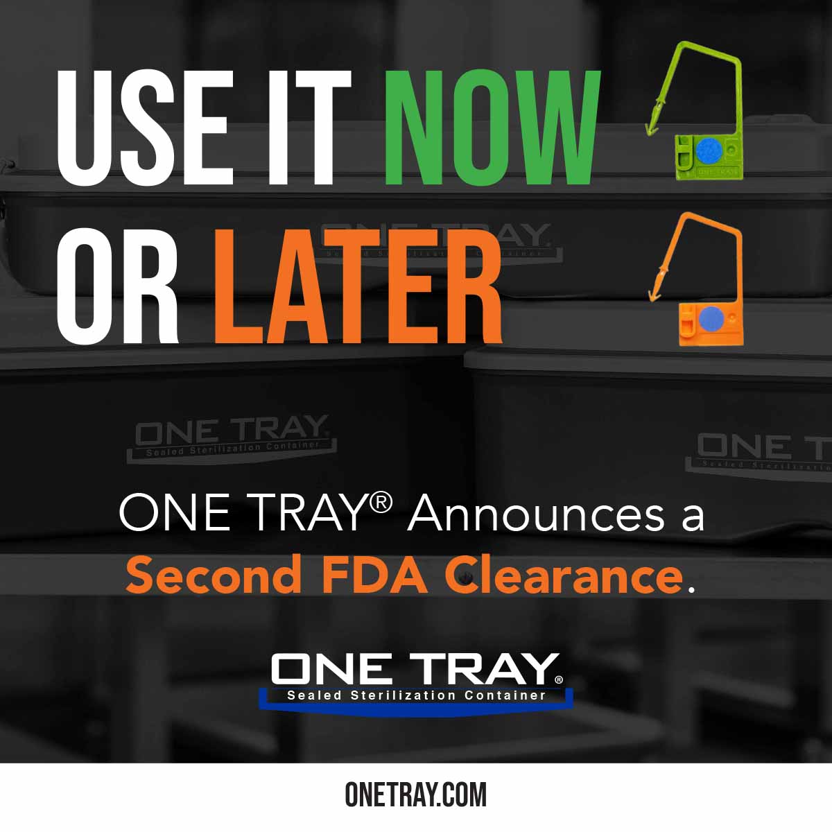 FDA Clears IST’s ONE TRAY® for 365 Day Storage – ONE TRAY®