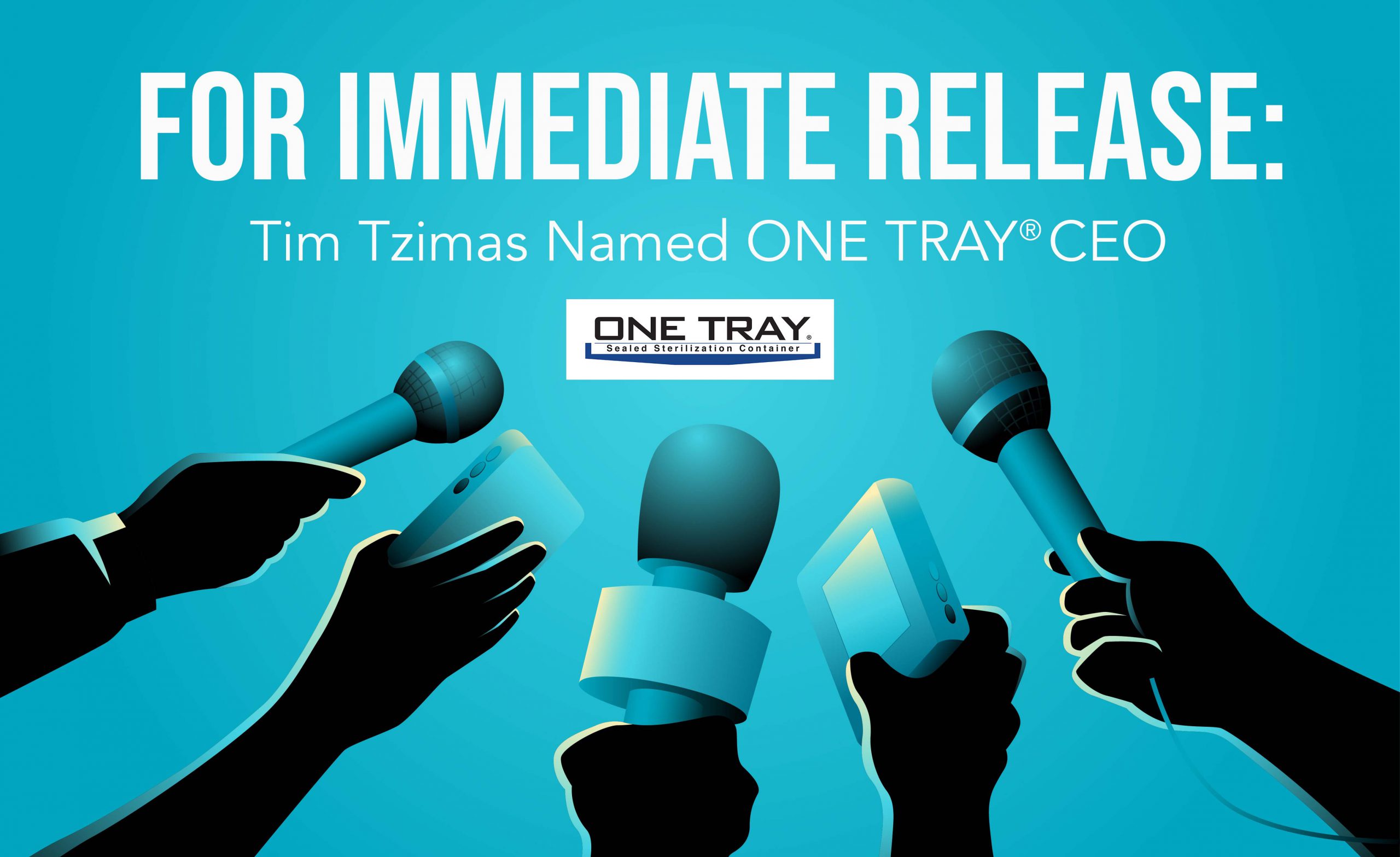 FOR IMMEDIATE RELEASE: Tim Tzimas Named President/CEO of IST/ONE TRAY ...